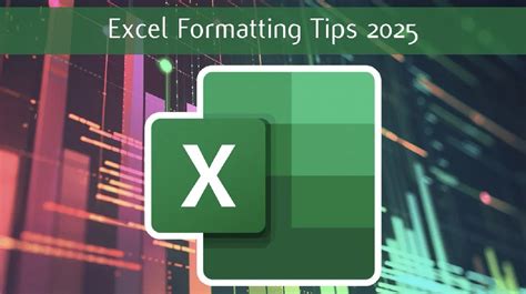 Top Excel Formatting Tips To Improve Your Data Presentation In 2025