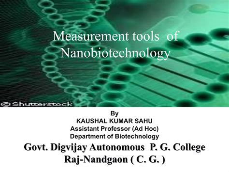Measurement Tools Of Nanobiotechnology Ppt