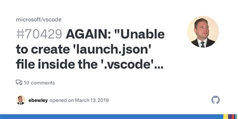again unable to create launch json file inside the vscode folder