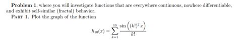 Solved Problem 1 ﻿where You Will Investigate Functions That
