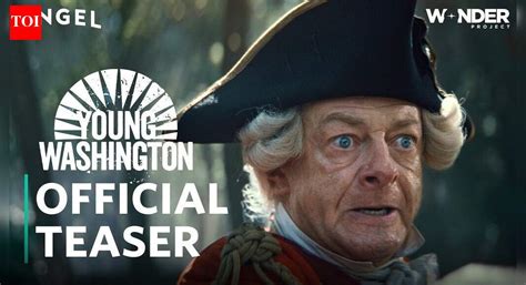 Young Washington Official Teaser