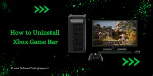 How To Uninstall Xbox Game Bar On Windows PC