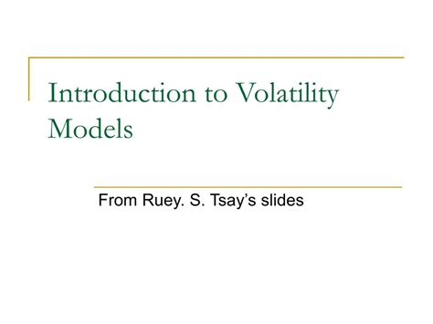 Ppt Introduction To Volatility Models Powerpoint Presentation Free