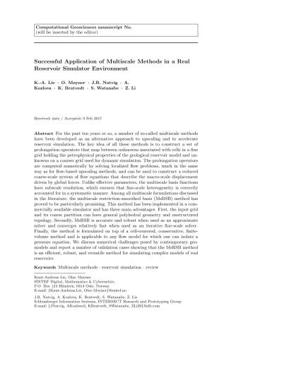 Successful Application Of Multiscale Methods In A Real Reservoir Simulator Environment