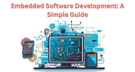 Trends Shaping The Future Of Embedded Software Development