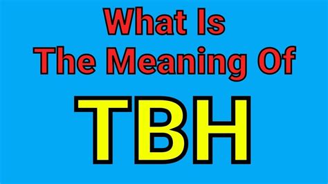 Meaning Of TBH TBH English Vocabulary Most Common Words In English YouTube