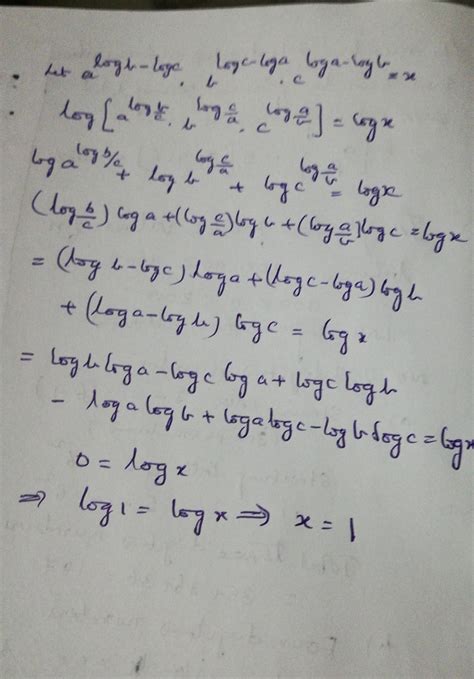 Find The Value Of Alogb Logc × Blogc Loga × Cloga Logb