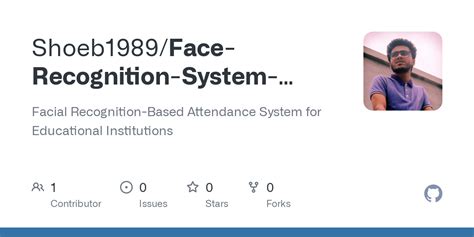 Github Shoeb1989face Recognition System Python Facial Recognition Based Attendance System
