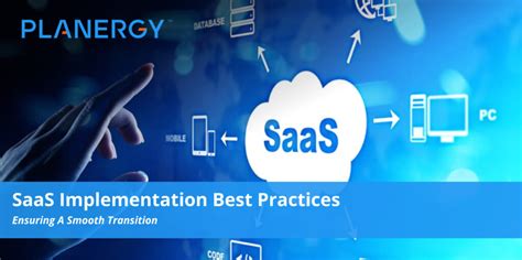 SaaS Implementation Best Practices PLANERGY Software