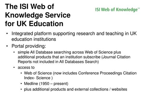 Ppt Isi Web Of Knowledge Service For Uk Education Powerpoint Presentation Id6256455