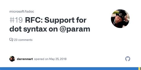 Rfc Support For Dot Syntax On Param · Issue 19 · Microsofttsdoc