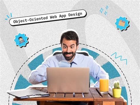 An Object Oriented Approach To Web Apps