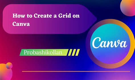 How To Create A Grid On Canva Probashi Kollan