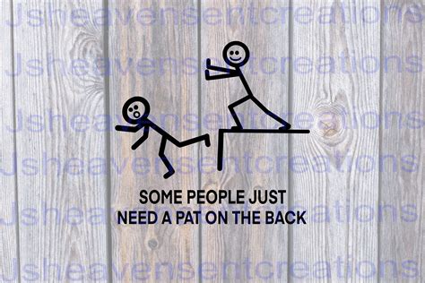 some people need a pat on the back svg illustration par cwgirlsdream14