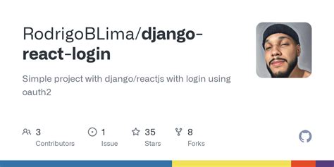 GitHub RodrigoBLima Django React Login Simple Project With Django Reactjs With Login Using Oauth2