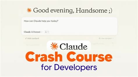 claude 3 5 crash course for developers code 10x faster in 2024 [claude
