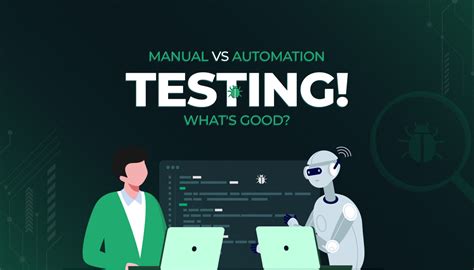 Manual Vs Automation Testing Right Strategy For Your Software