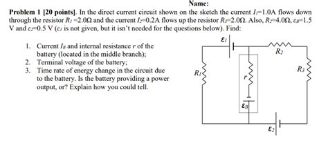 solved name problem 1 [20 points] in the direct current