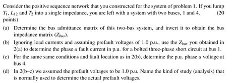 Consider The Positive Sequence Network That You