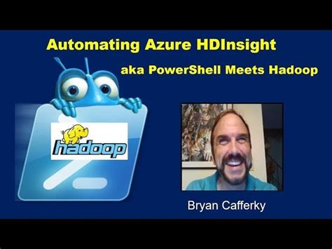 Free Video Azure Hdinsight Automation Powershell Meets Hadoop From