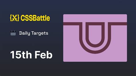 css battle daily target 15th february 2024 solution css challenge