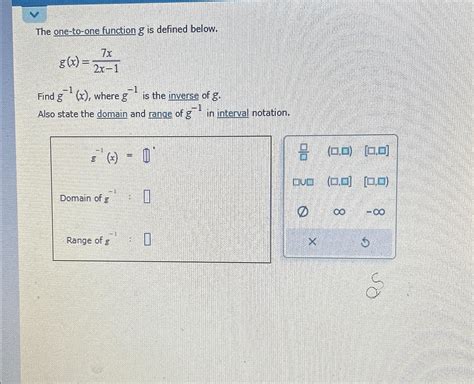 Solved The One To One Function G Is Defined Chegg Com