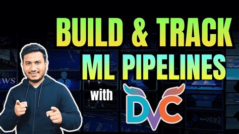 Build And Track Ml Pipelines With Dvc Machine Learning Project Euron