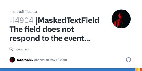 MaskedTextField The Field Does Not Respond To The Event Settings Issue Microsoft