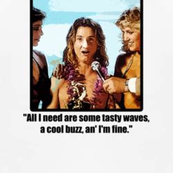 Adio Jeff Spicoli Quotes Tasty Waves Quotesgram