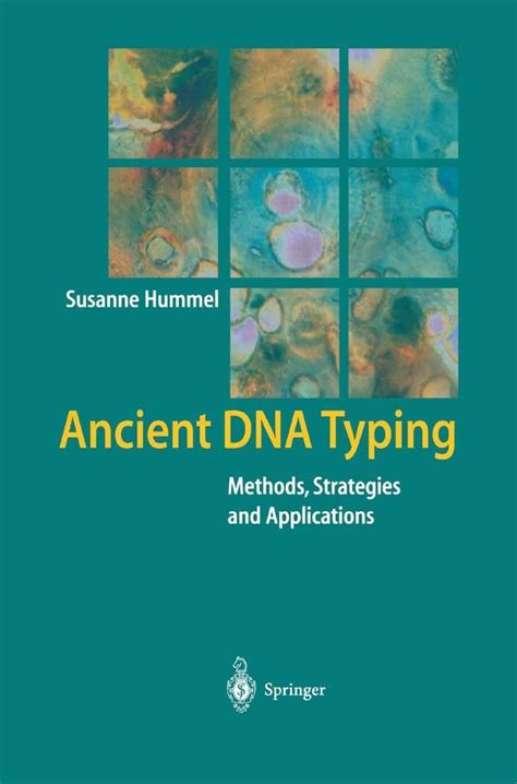 Ancient Dna Typing Methods Strategies And Applications Premiumjs Store