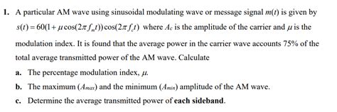 Solved A Particular AM Wave Using Sinusoidal Modulating Chegg