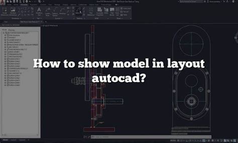 How To Show Model In Layout Autocad