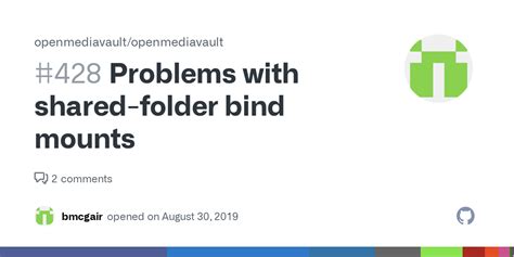 Problems With Shared Folder Bind Mounts Issue Openmediavault Openmediavault Github