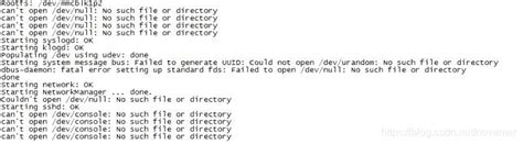 自己制作rootfs无法启动，提示can‘t open ‘dev null‘ no such file or directory can not open null for