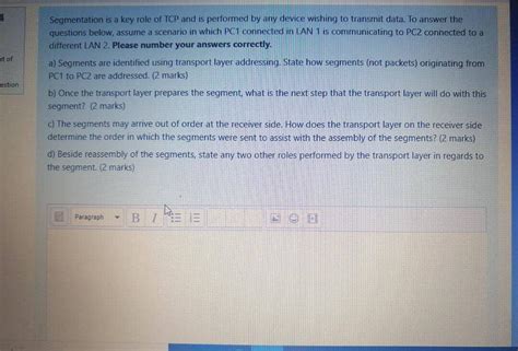 Solved 4 Ut Of Segmentation Is A Key Role Of Tcp And Is