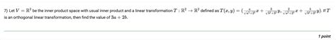 Solved Let V R Be The Inner Product Space With Usual Chegg Com