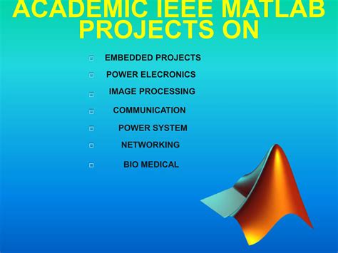 Ieee Academic Matlab Projects Ppt