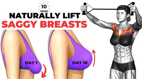 How To Lift Sagging Breasts10 Min Breast Lifting And Tightening