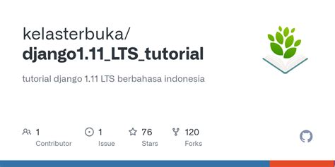 Github Kelasterbukadjango111ltstutorial Tutorial Django 111 Lts Berbahasa Indonesia