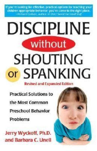 Discipline Without Shouting Or Spanking Prac 9780743228541 Paperback