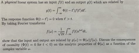 solved g t ∫−∞∞Φ t−t′ f t′ dt′ the response function
