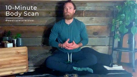 10 Minute Guided Body Scan To Reduce Anxiety Become Grounded And