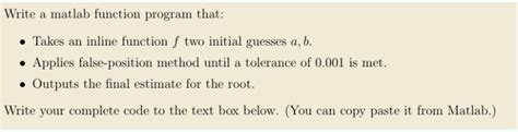 Solved Write A Matlab Function Program Thattakes An Inline