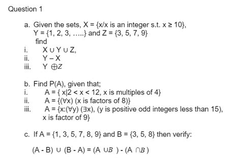 Solved Question A Given The Sets X X X Is An Integer Chegg Com