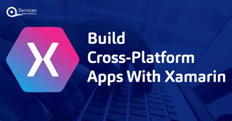 build cross platform apps with xamarin