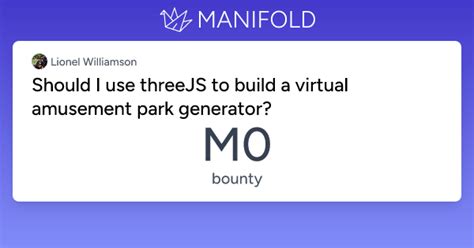 Should I Use Threejs To Build A Virtual Amusement Park Generator
