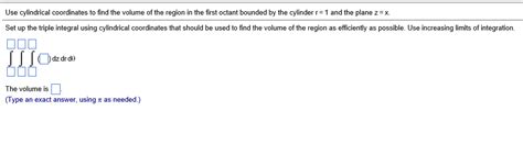solved use cylindrical coordinates to find the volume of the