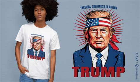 Tactical Greatness In Action Trump T Shirt Design Vector Download