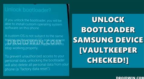 Unlock Bootloader On Any Samsung Device Vaultkeeper Check Droidwin