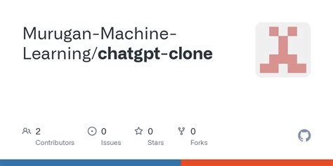 GitHub Murugan Machine Learning Chatgpt Clone